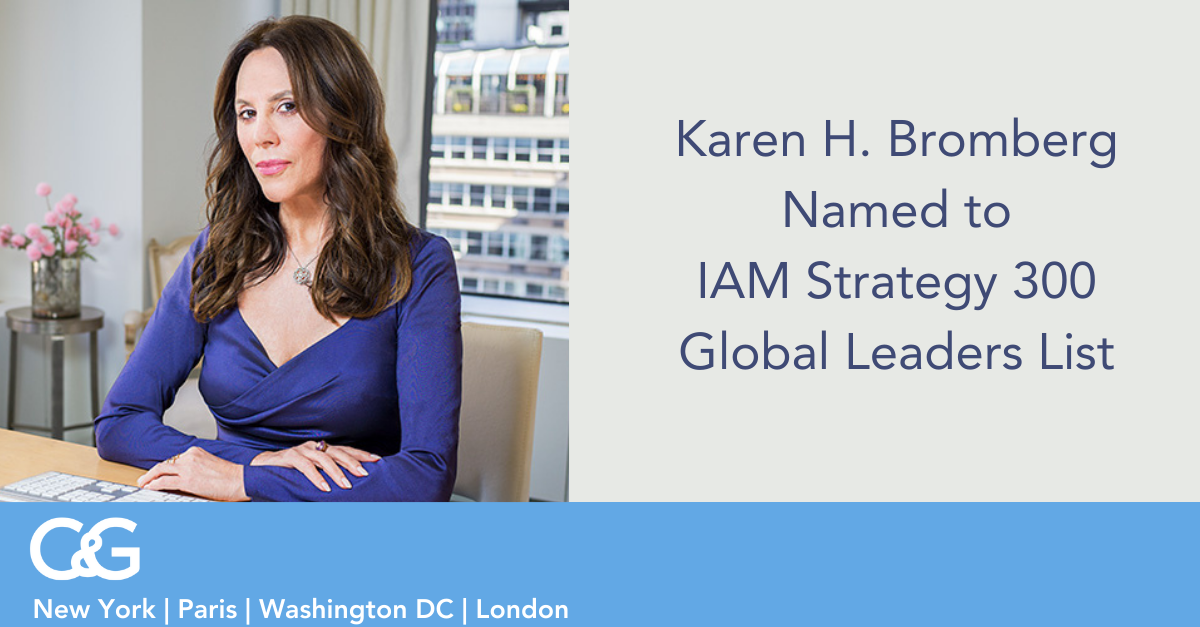 Karen H. Bromberg Recognized on IAM Strategy 300 Global Leaders 2025 ...